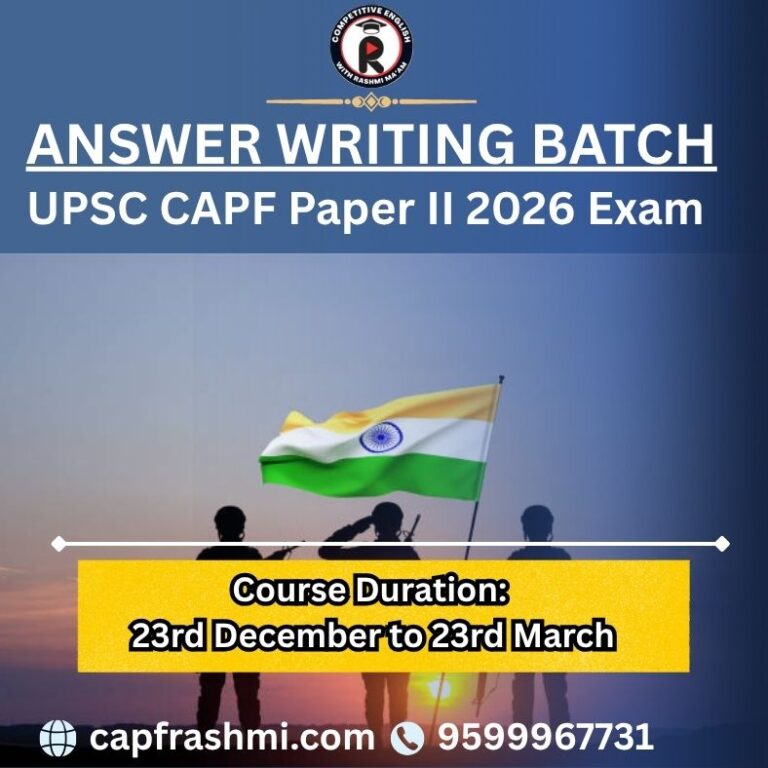 ANSWER WRITING BATCH | UPSC CAPF Paper II 2026 Exam – CAPF-RASHMI